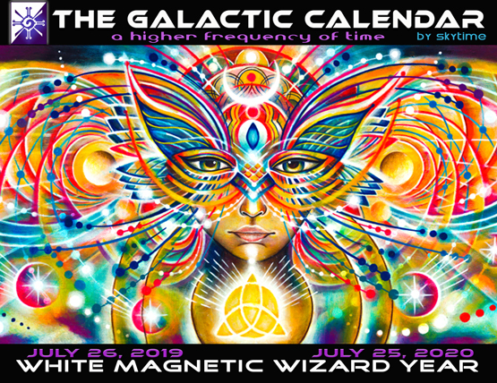 NOW Available ~ New Galactic Calendars for July 26th Galactic New Year ...