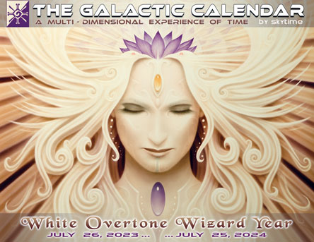 NEW Galactic Calendars for July 26 New Year NOW Available!